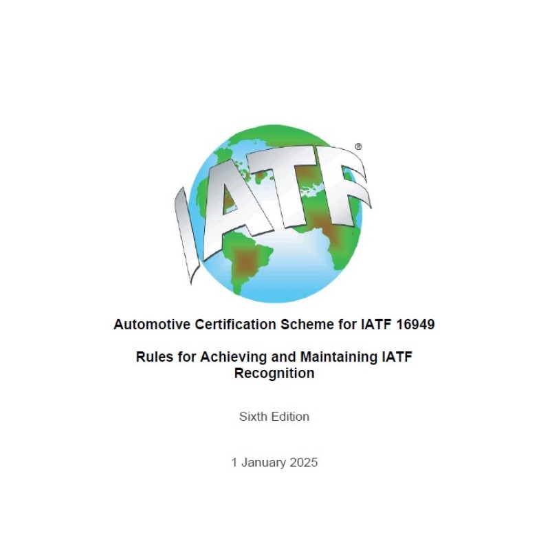 Automotive Certification Scheme for IATF 16949, Rules for Achieving and ...