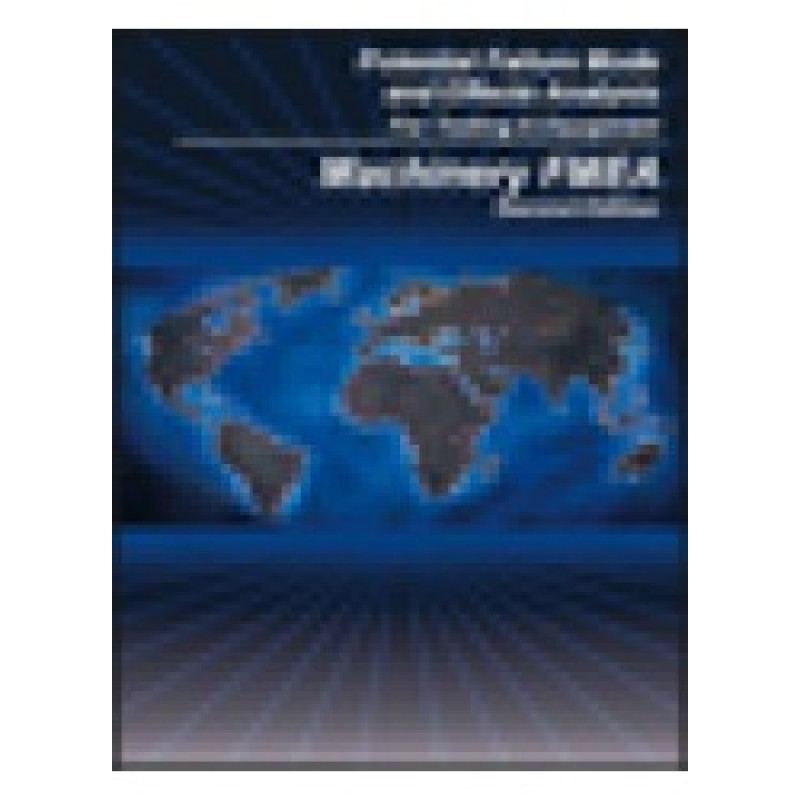 FMEA for Tooling & Equipment (Machinery FMEA) - Engineering Standards ...