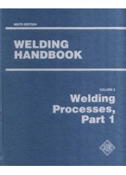 WELDING HANDBOOK VOLUME 2 - WELDING PROCESSES PART 1 9TH EDITION ...